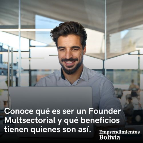 Founder Multisectorial: Del "Loco Inestable" al Genio de la Innovación ...