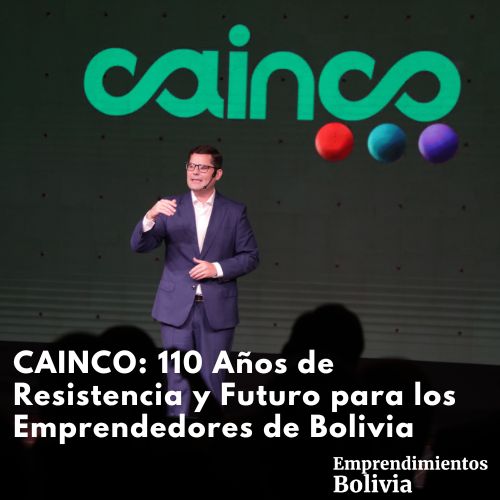 CAINCO: 110 Años de Resistencia y Futuro para los Emprendedores de ...